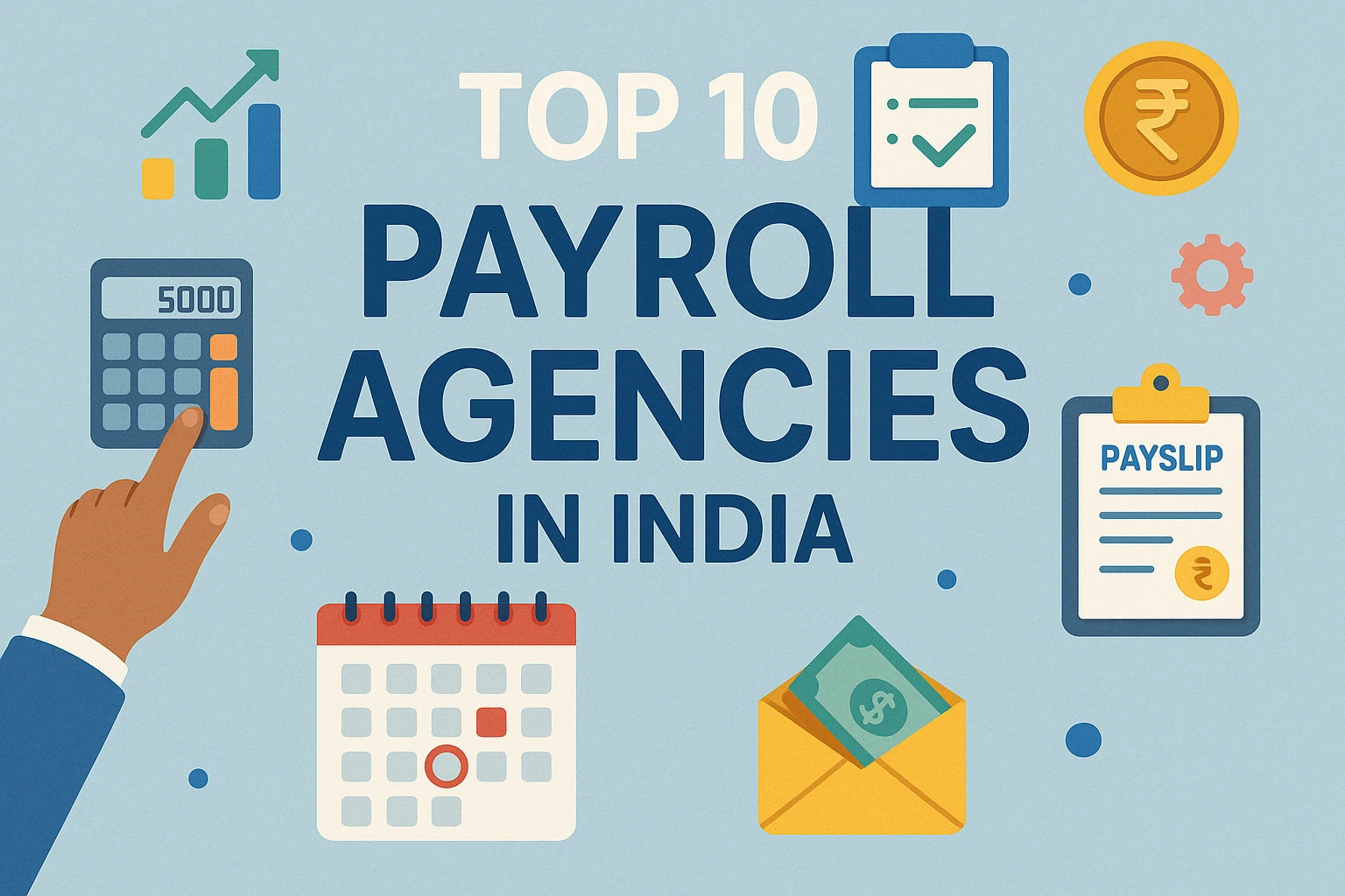 Top 10 Best Payroll Agencies in India You Must Know
